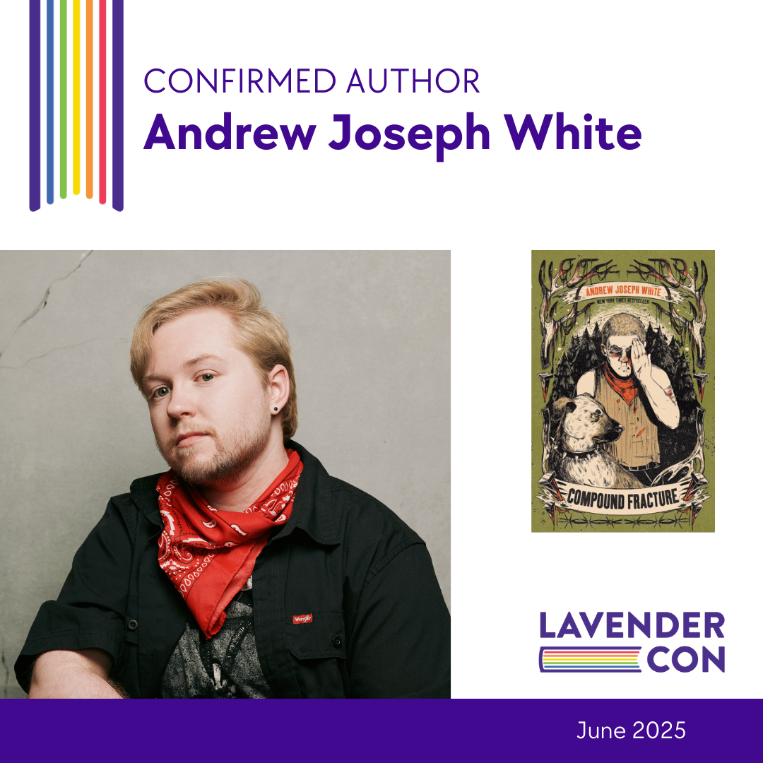 Andrew Joseph White – Lavender Con
