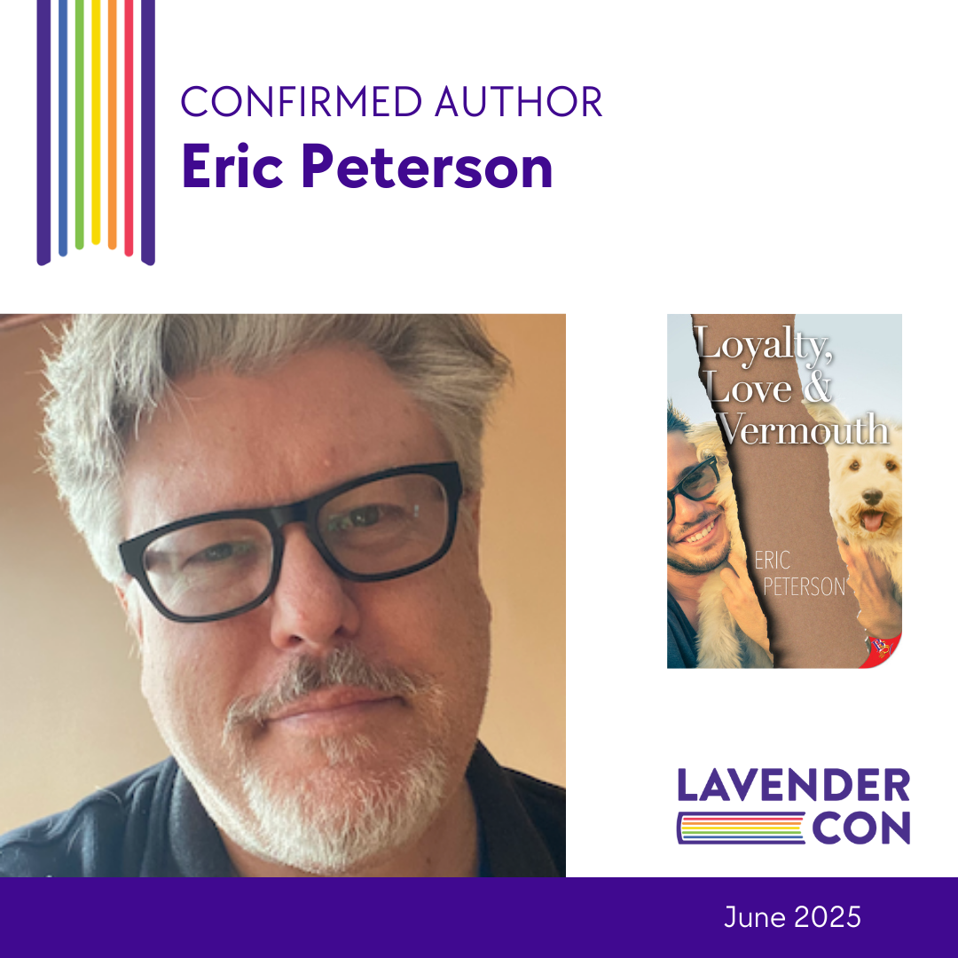 Eric Peterson – Lavender Con